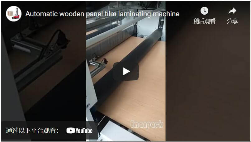 Automatic wooden panel and MDF plates film laminating machine - emanvideo
