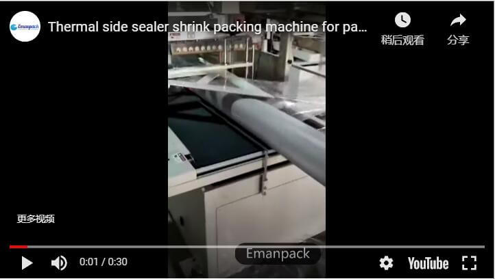 Thermal side sealer shrink packing machine for packing rolls - emanvideo