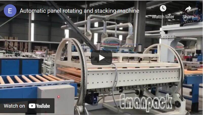 Automatic panel rotating and stacking machine - emanvideo